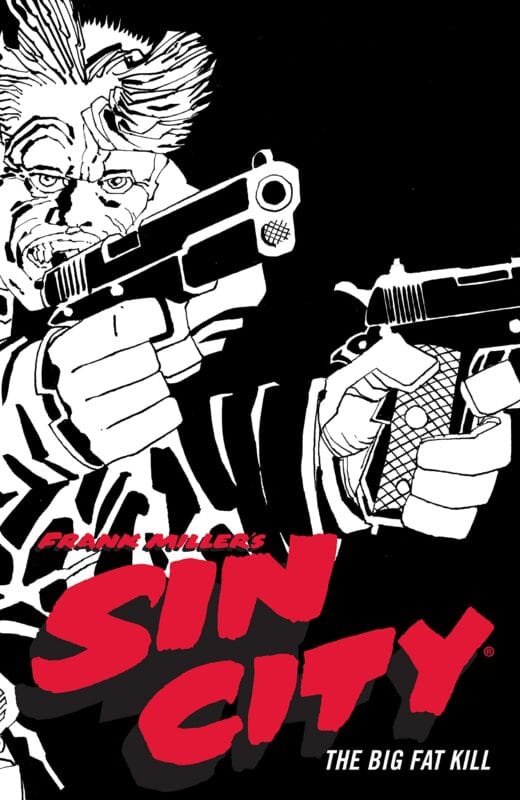 Frank Miller's Sin City Volume 3: The Big Fat Kill (Fourth Edition ...